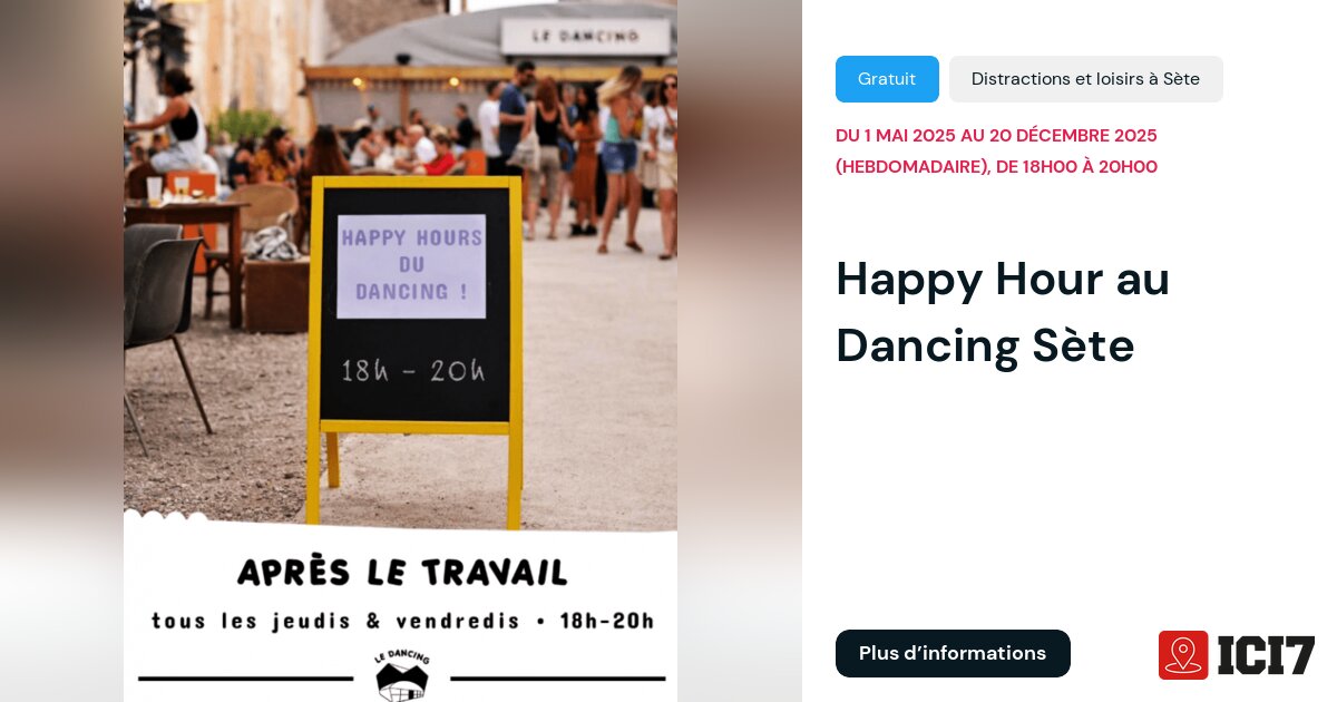 Happy Hour au Dancing Sète - Ici7.fr